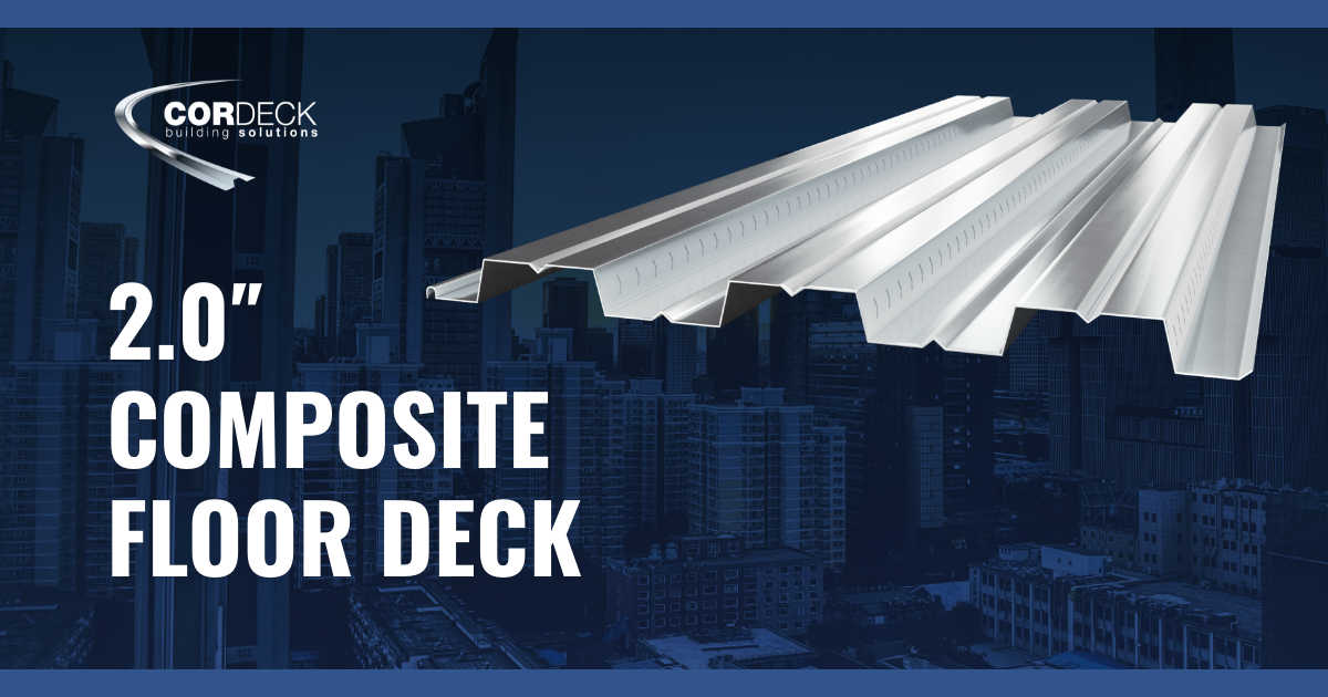 2.0" Composite Floor Deck | Metal Deck - Cordeck