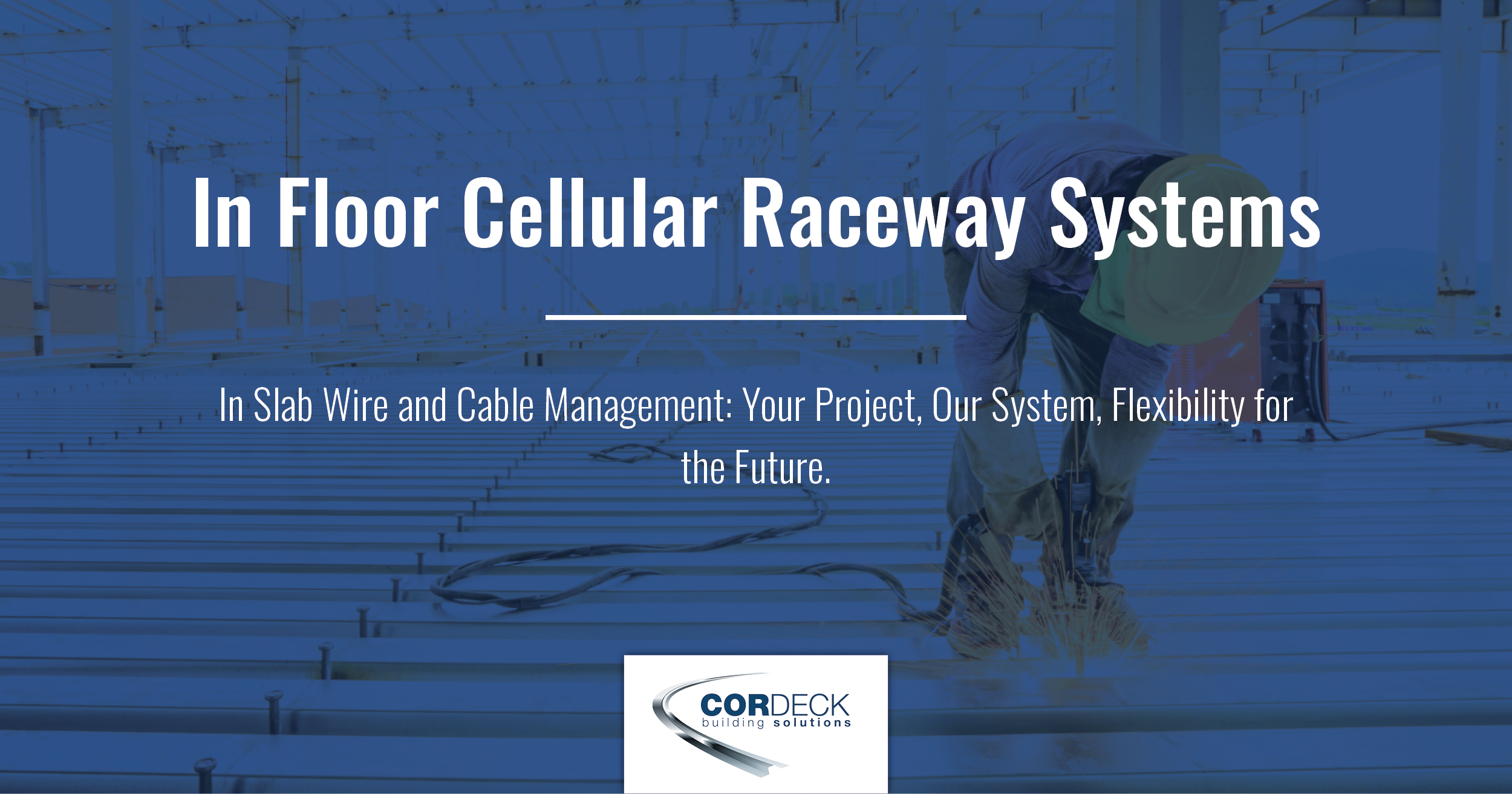 In Floor System | Wire and Cable Management | Cordeck