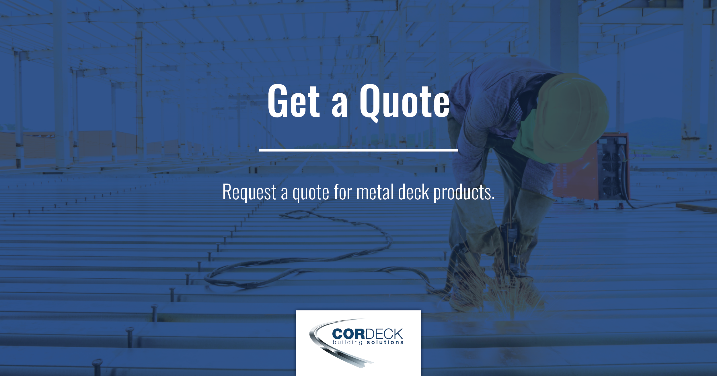 Cordeck Steel Deck | Metal Deck On Line Quote Request