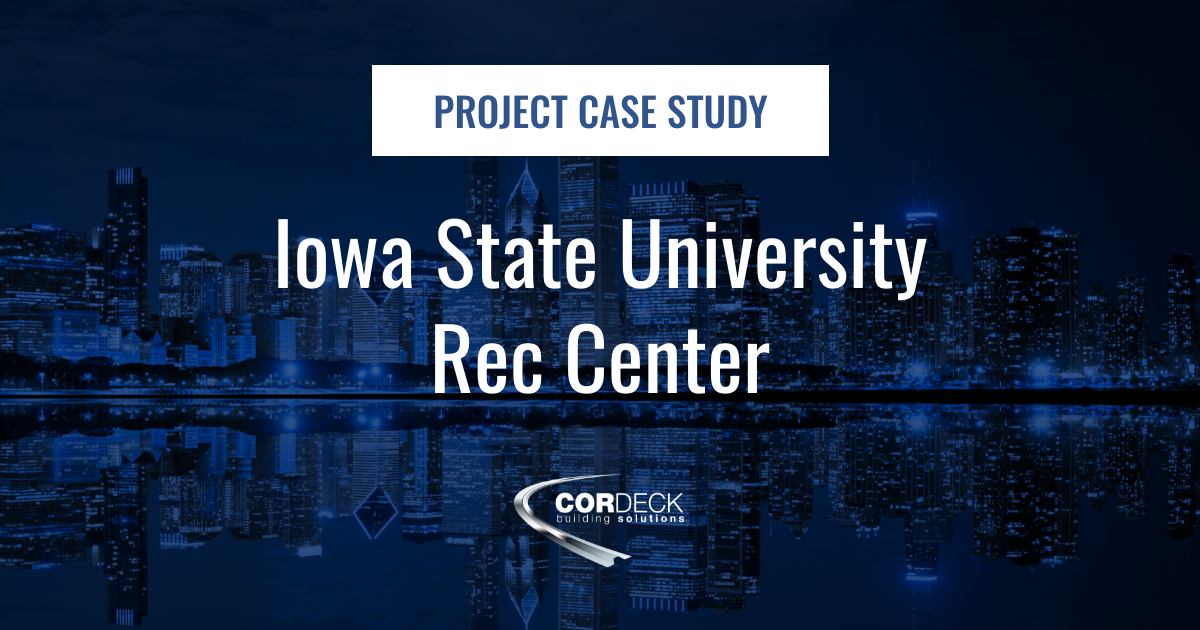 Iowa State University Rec Center | Cordeck